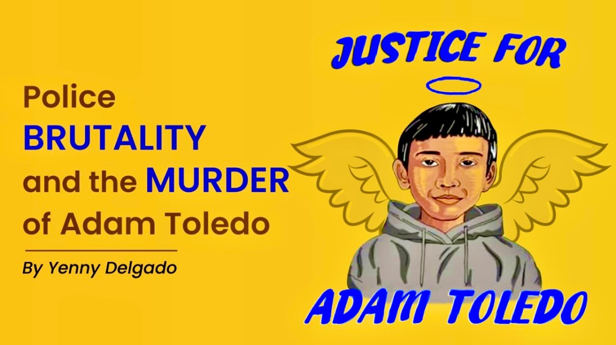 Police Brutality and the Murder of Adam Toledo – PUBLICA